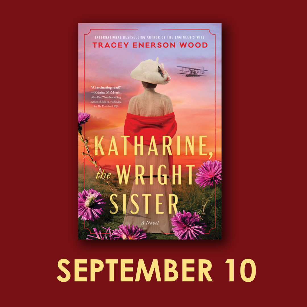 Katharine, The Wright Sister – Tracey Enerson Wood